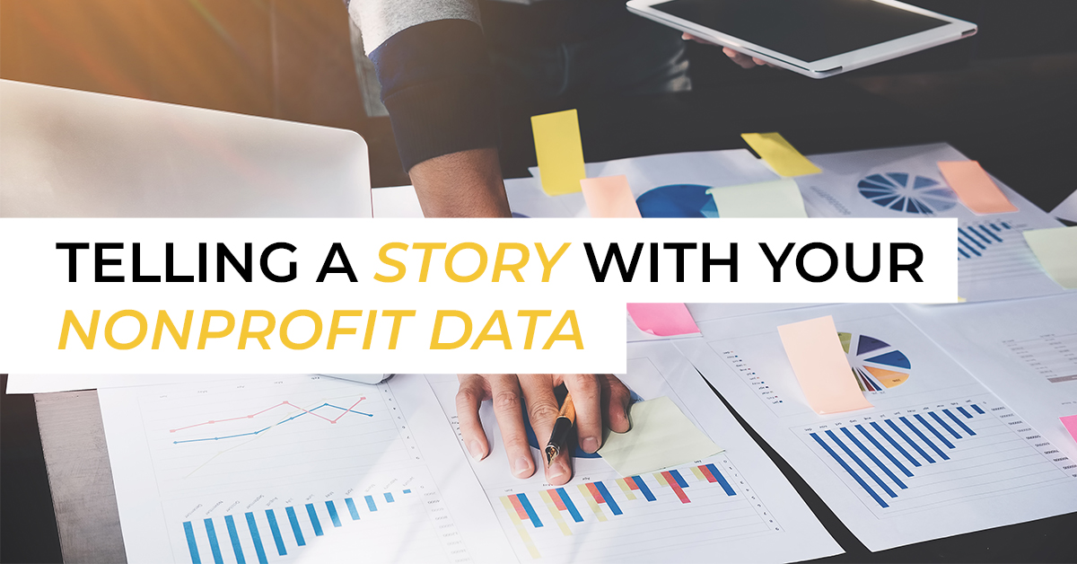 7 Guidelines for Using Nonprofit Data to Tell a Story | NextAfter.com
